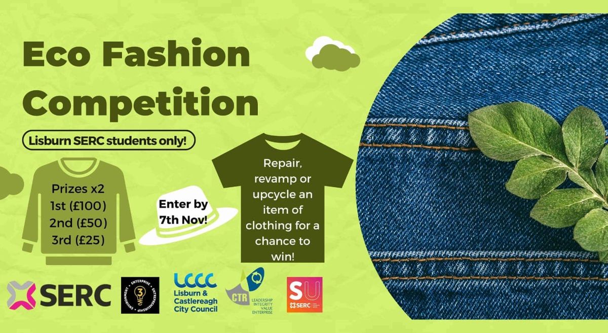 Lisburn Campus Eco Fashion Competition - SERC
